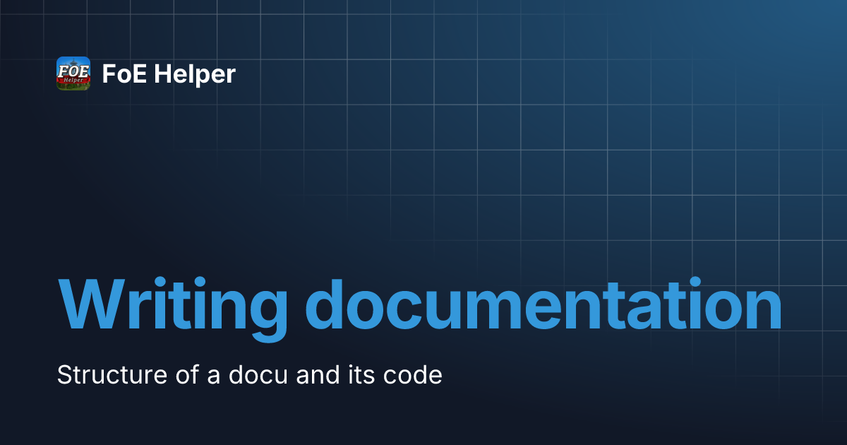 Writing documentation | FoE Helper