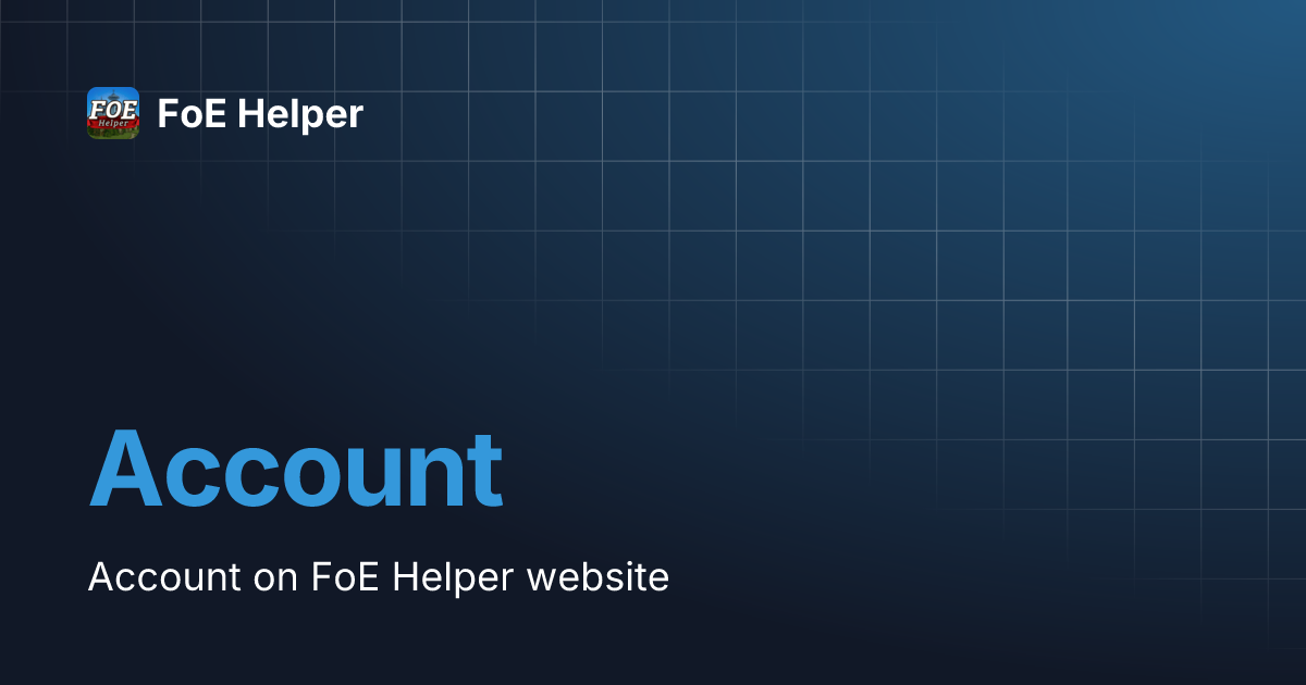 Account | FoE Helper